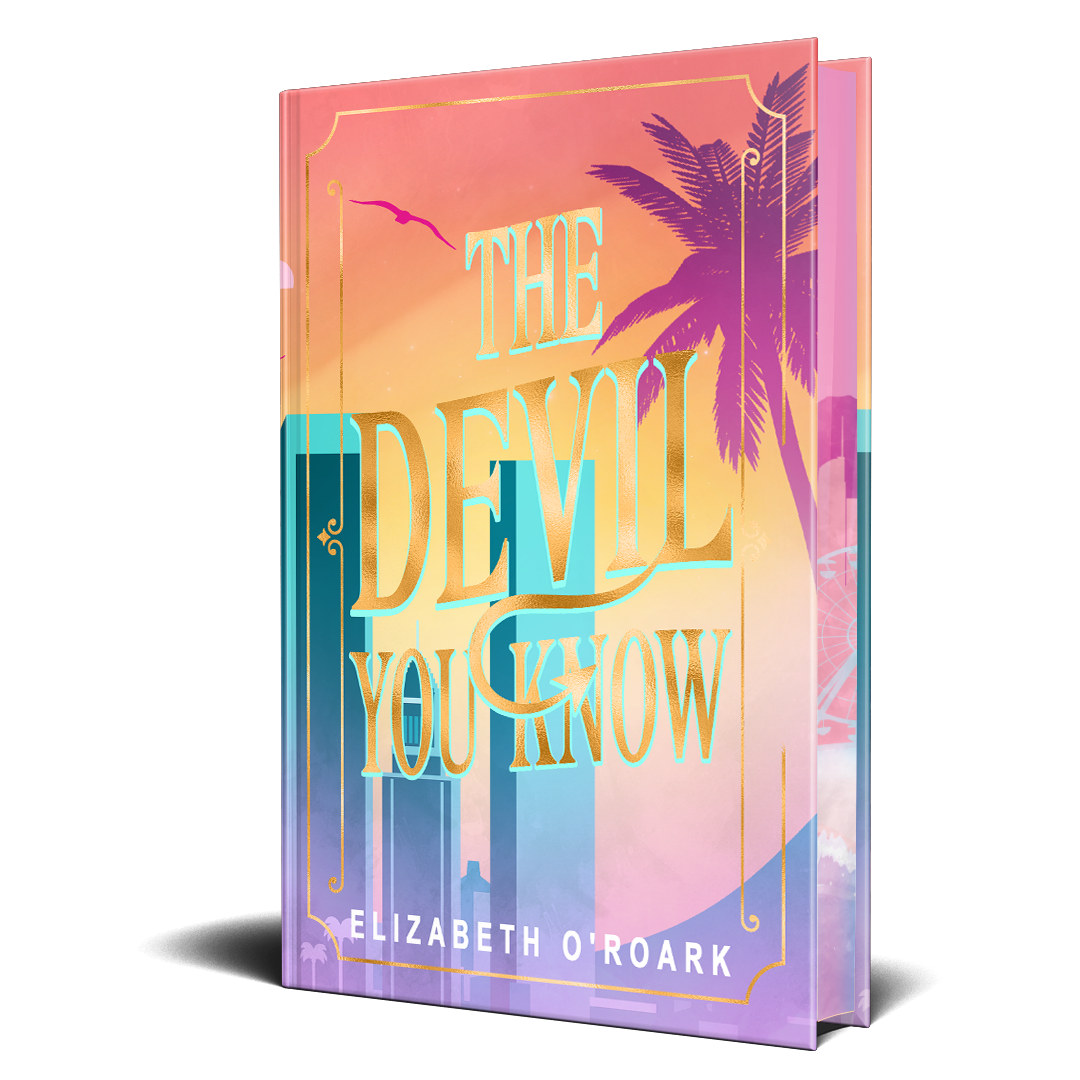 The Devil You Know – Elizabeth O'Roark Books